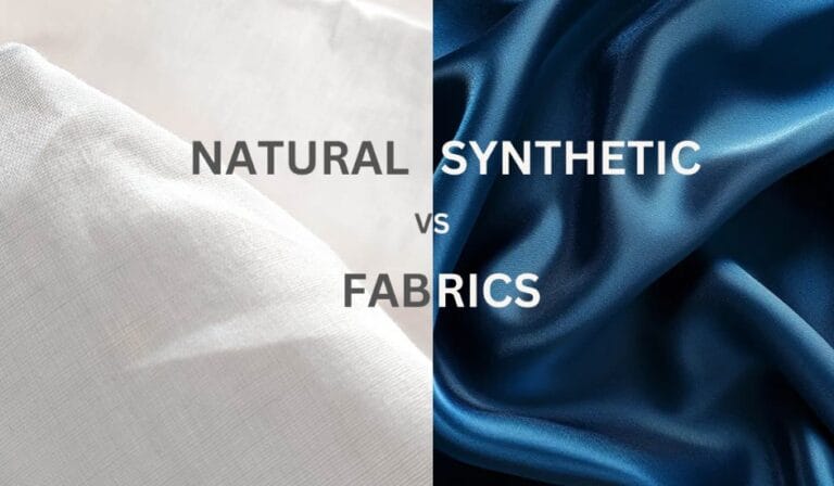 Natural Vs Synthetic Fabrics | Choose The Right Material For Comfort ...